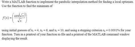 Solved Write A Matlab Function To Implement The Parabolic