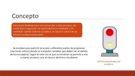 Cómo Usar Semáforos En Informática Servernet