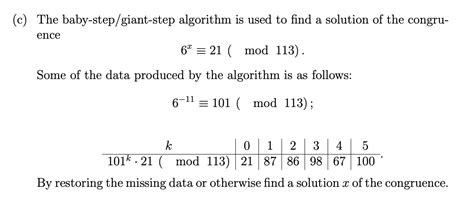 Solved C The Baby Step Giant Step Algorithm Is Used To Find Chegg Com