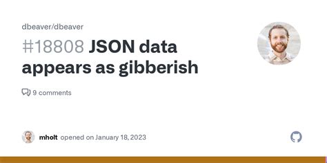 Json Data Appears As Gibberish · Issue 18808 · Dbeaverdbeaver · Github