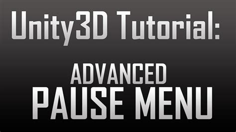 Advanced Pause Menu In Unity4 JavaScript YouTube