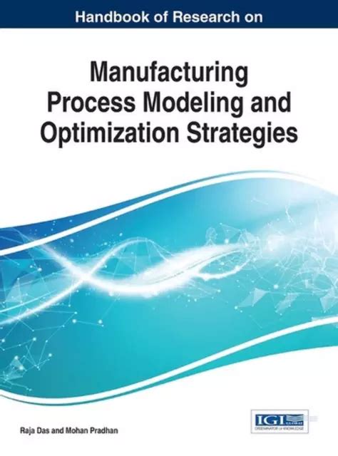 Handbook Of Research On Manufacturing Process Modeling And Optimization Strategi Eur 25285