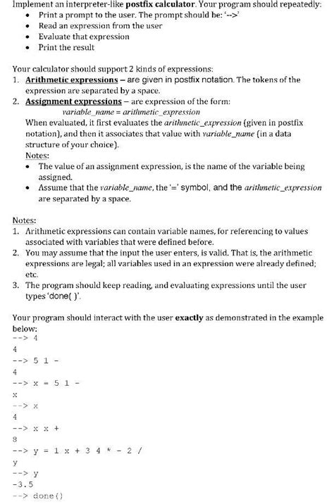 Solved Implement An Interpreter Like Postfix Calculator