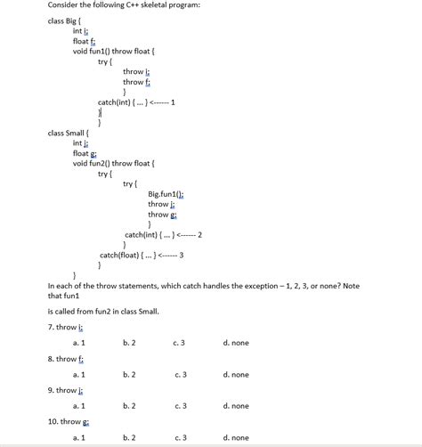 Solved Consider The Following C Skeletal Program Class Chegg