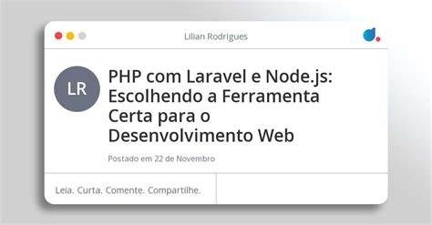 Php Com Laravel E Nodejs Escolhendo A Ferramenta Certa Para O