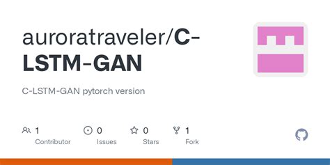 Github Auroratraveler C Lstm Gan C Lstm Gan Pytorch Version