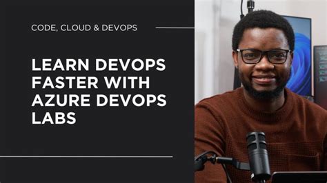 dara oladapo on linkedin accelerate your devops skills with azure devops labs