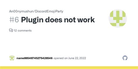 Plugin Does Not Work · Issue 6 · An00nymushundiscordemojiparty · Github