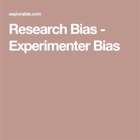 Research Bias Experimenter Bias Bias Research Scientist