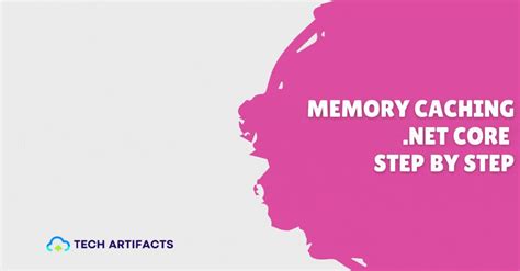 How To Use Memory Caching In Aspnet Core Raspnetcore