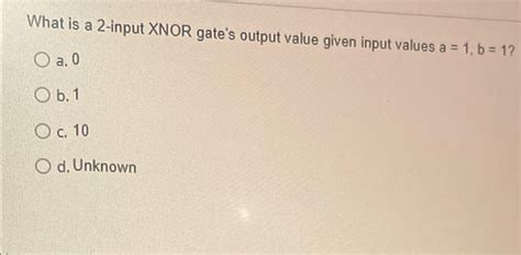 solved what is a 2 input xnor gate s output value given