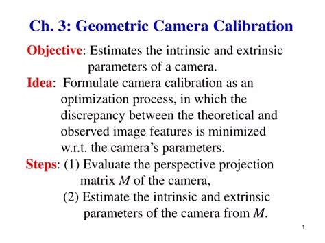 Ppt Optimization Based Geometric Camera Calibration For Intrinsic And