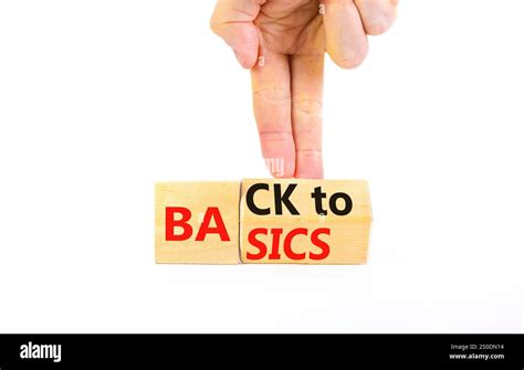 Back To Basics Symbol Concept Words Back To Basics On Wooden Block