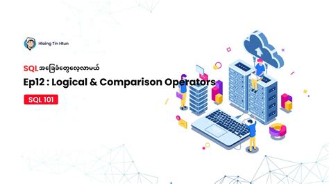 Ep12 Logical And Comparison Operators Youtube