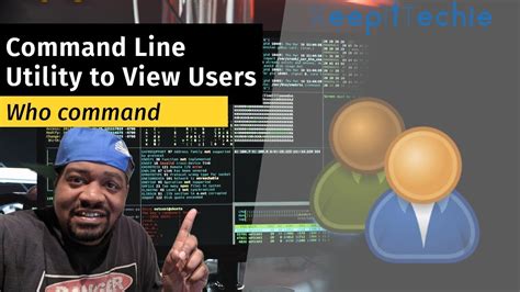 Who Command Line Utilty To View Users In Linux Youtube