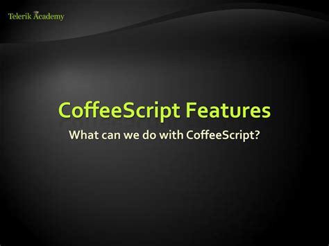 Ppt Coffeescript Overview Powerpoint Presentation Free Download Id