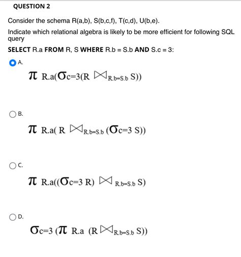 Solved Consider The Schema R A B S B C F T C D U B E Chegg