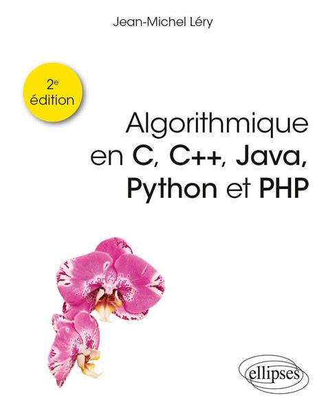 Algorithmique En C C Java Python Et Php Somabec