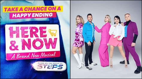 Steps Musical Here Now To Premiere In Birmingham Prior To A West End Run West End Theatre