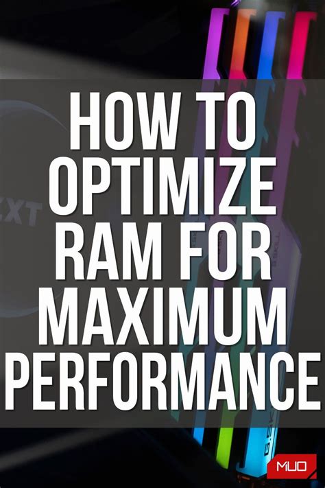 How to Optimize Your RAM For Maximum Performance Informática