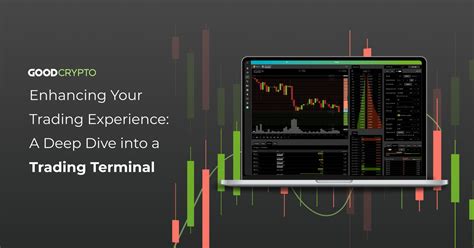 Enhancing Your Trading Experience A Deep Dive Into A Trading Terminal