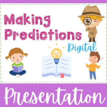 Making Predictions Google Slides Presentation By Bilingual Teaching Made Easy