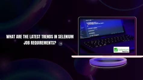 What Are The Latest Trends In Selenium Job Requirements
