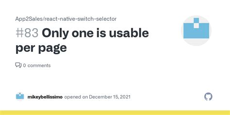 Only One Is Usable Per Page · Issue 83 · App2salesreact Native Switch Selector · Github