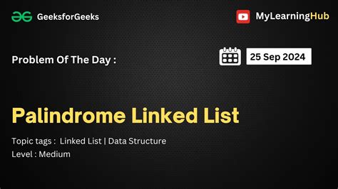 gfg potd palindrome linked list using java 25 sep 2024 linked