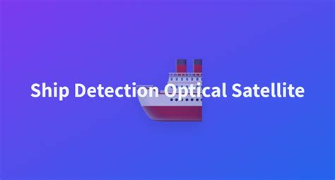 Dl4eo Ship Detection Optical Satellite At Main