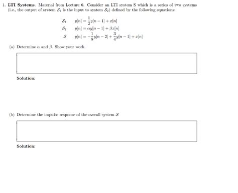 Solved LTI Systems Material From Lecture Consider An Chegg Com