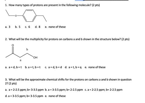 Solved How Many Types Of Protons Are Present In The Chegg Com