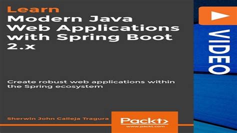 Modern Java Web Applications With Spring Boot 2x Tickets By Simplivlearning Wednesday May 20