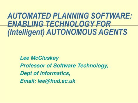 PPT AUTOMATED PLANNING SOFTWARE ENABLING TECHNOLOGY FOR Intelligent