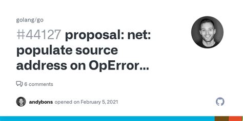 Proposal Net Populate Source Address On OpError When Available Issue Golang Go GitHub