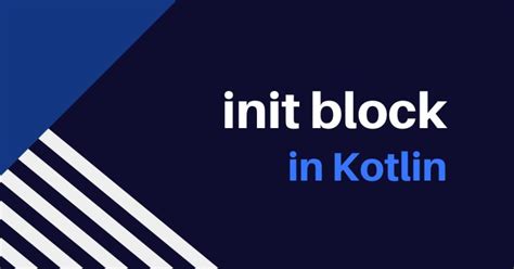 Amit Shekhar บน Linkedin Init Block In Kotlin