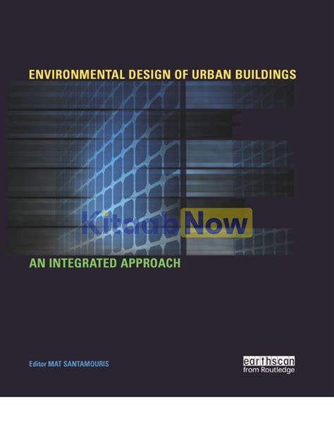 Environmental Design Of Urban Buildings An Integrated Approach Kitaabnow