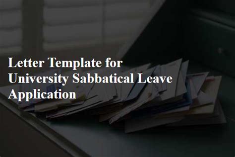 Letter Template For University Sabbatical Leave Application Free