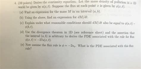 Solved Derive The Continuity Equation Let Me Mass Density