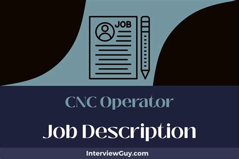 Cnc Operator Job Description [updated For 2025]
