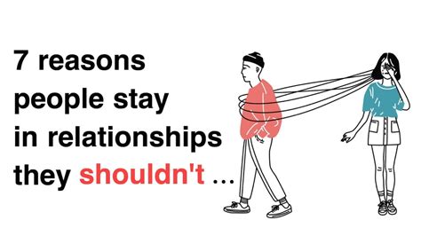 Psychology Explains 7 Reasons People Stay In Relationships They Shouldnt