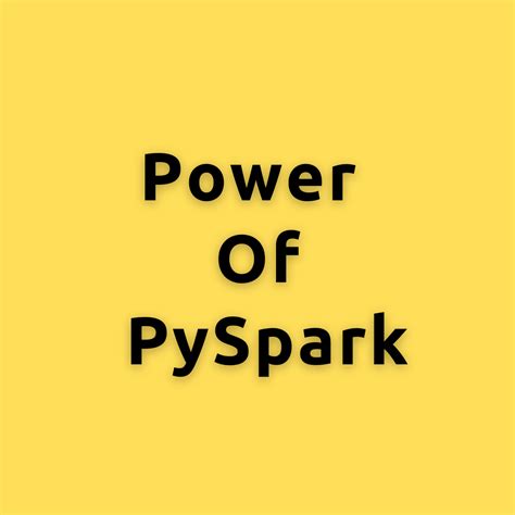 Power Of Pyspark Harnessing The Power Of Pyspark In Data Science Machine Learning And Data