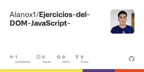Ejercicios Del Dom Javascript Dom Ejercicioshtml At Main · Alanox1ejercicios Del Dom