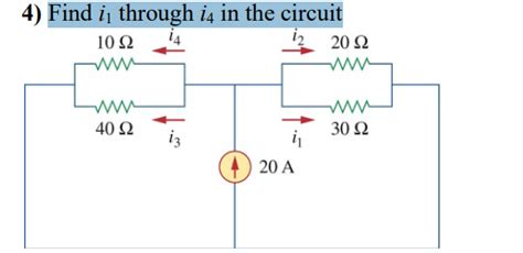 find i1 ﻿through i4 ﻿in the circuitfind i1 ﻿through