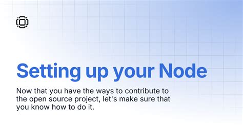 Setting Up Your Node Gaia Developer Handbook