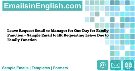 Leave Request Email To Manager For One Day For Family Function Sample Email To HR Requesting
