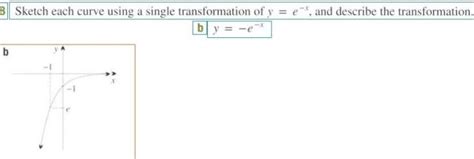 [answered] 8 Sketch Each Curve Using A Single Transformation Of Y E And Kunduz