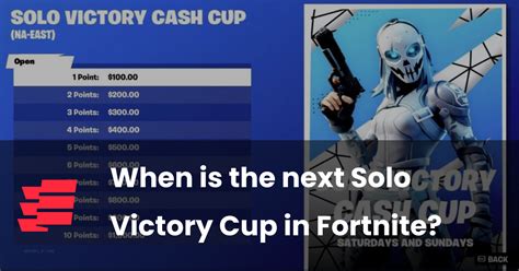 When Is The Next Solo Victory Cup In Fortnite Esportsgg