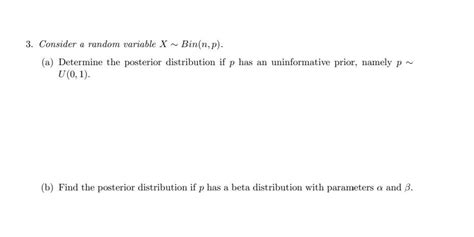 solved 3 consider a random variable x∼bin n p a