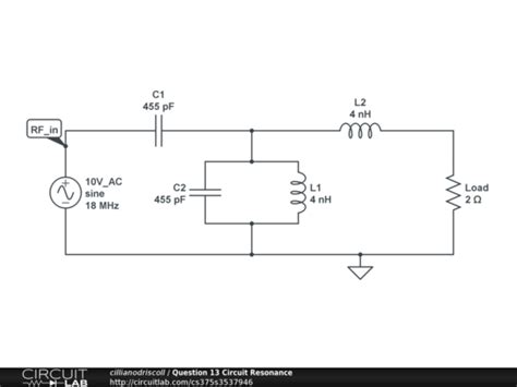 Question 13 Circuit Resonance Circuitlab